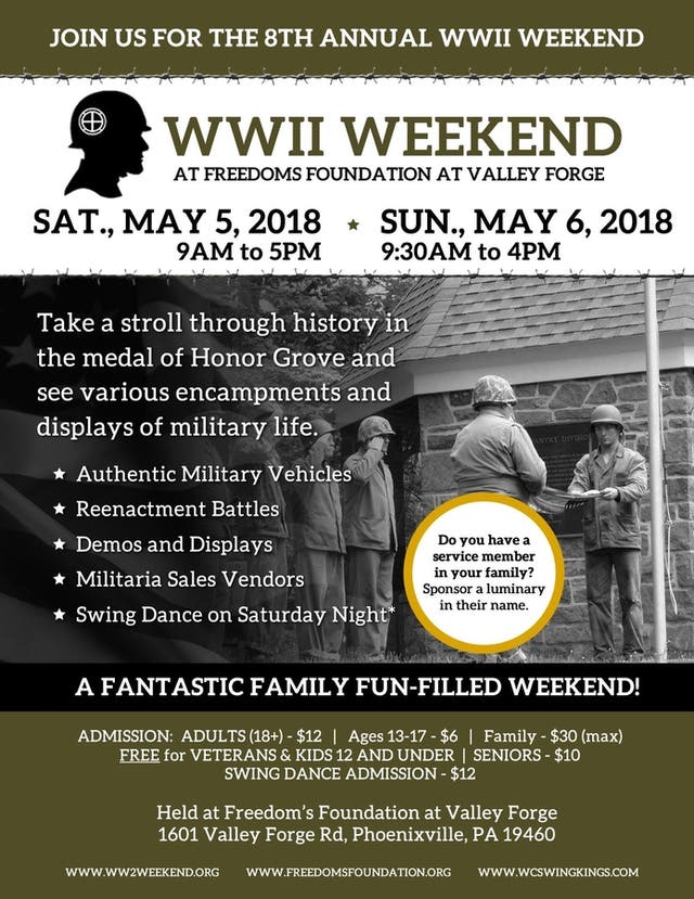 WWII Weekend Freedoms Foundation at Valley Forge May 5-6 2018 ...