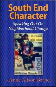 Talk: South End Character: Speaking Out On Neighborhood Change with ...