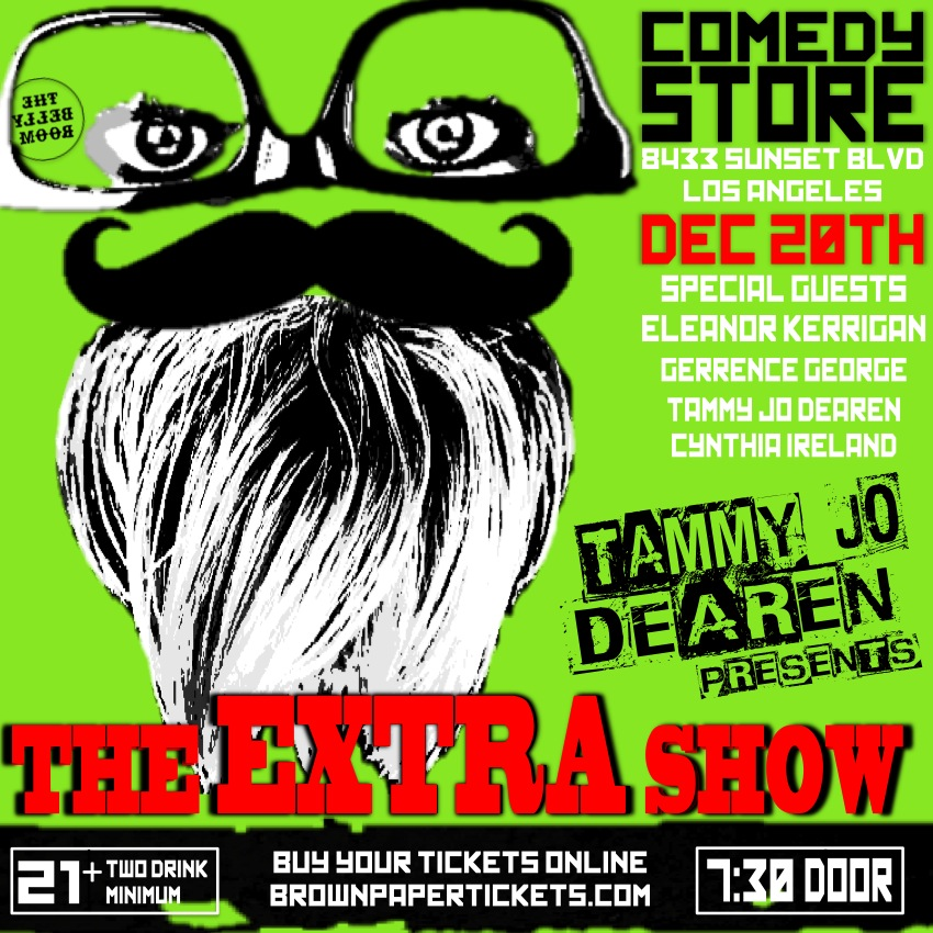 The EXTRA Show! @ The World Famous Comedy Store! | West Hollywood, CA Patch