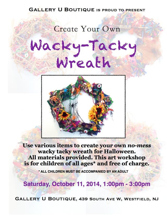 Family Fun! October 11: CREATE YOUR OWN "WACKY TACKY" HALLOWEEN WREATH ...
