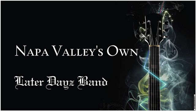 NAPA'S LATER DAYZ BAND CLASSIC ROCK AT THE 5TH ANNUAL NAPA CHILI COOK ...
