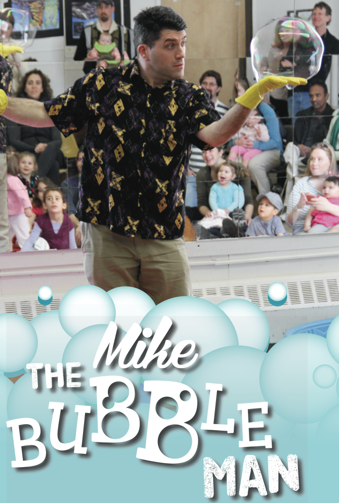Mike the Bubbleman! Show | Nashua, NH Patch