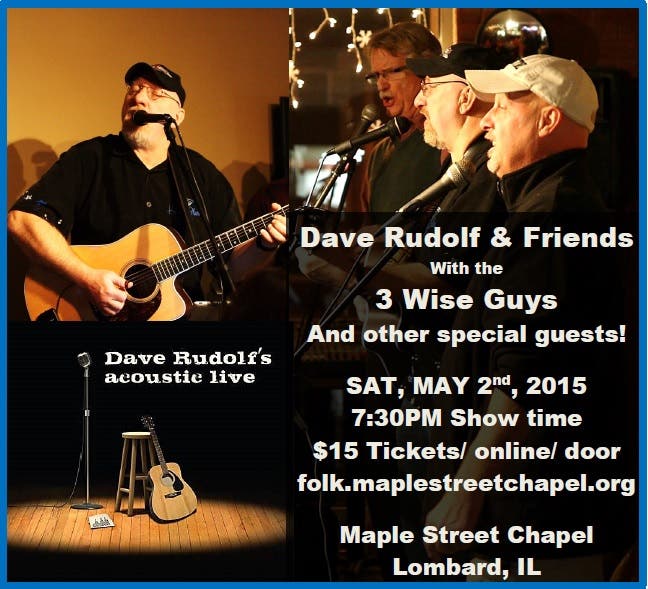 DAVE RUDOLF & FRIENDS in Concert at Lombard's Historic Chapel | Glen ...