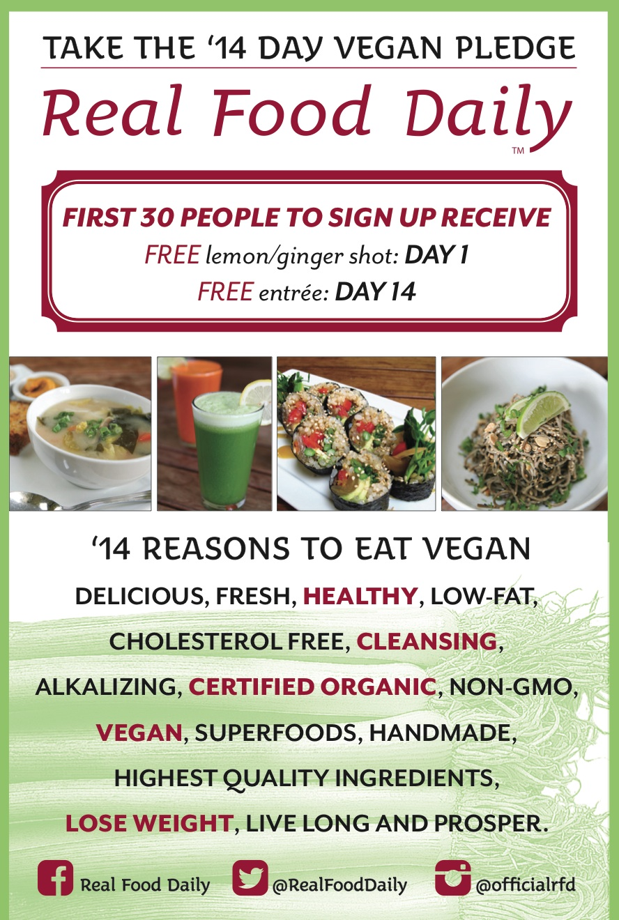 Take the '14 Day Vegan Pledge TODAY at Real Food Daily | Pasadena, CA Patch