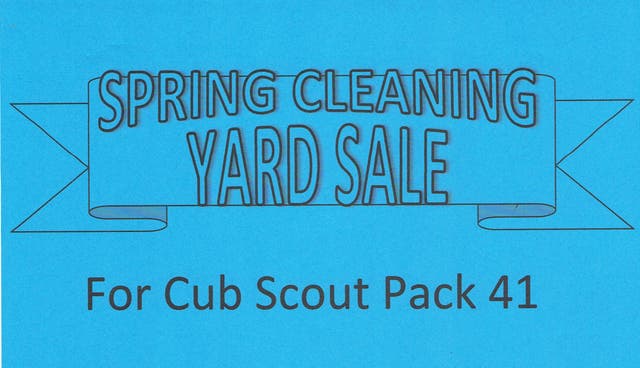 Yard Sale for Cub Scout Pack 41 - Sunday, May 22 at Navin Rink ...