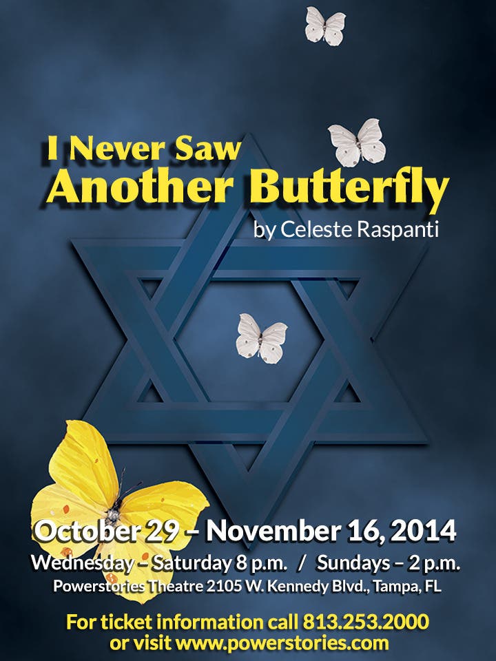 I Never Saw Another Butterfly | Tampa, FL Patch