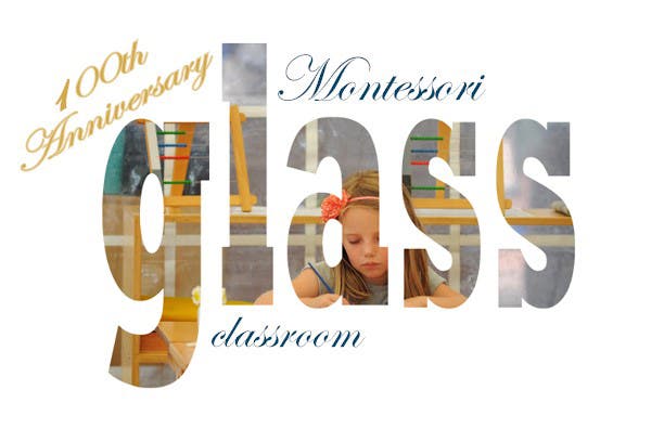 The Montessori Academy at Belmont Greene Presents "The Glass Classroom ...