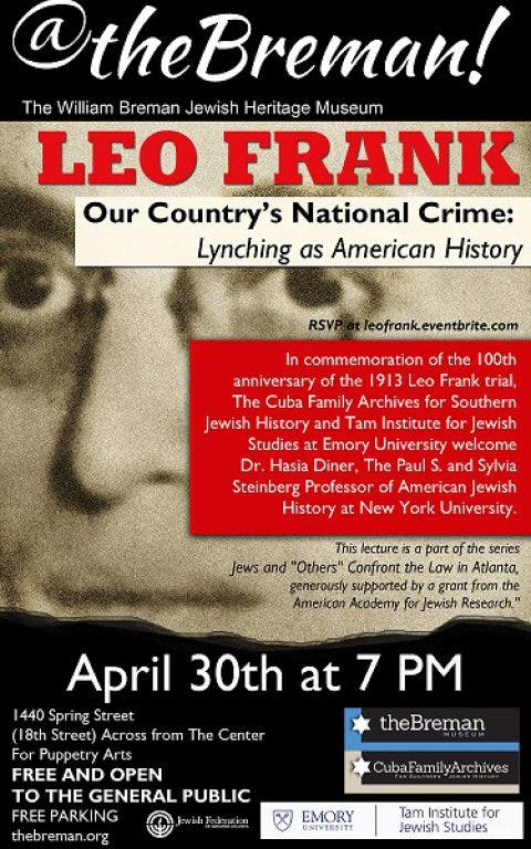 The Breman Museum Presents: Leo Frank, Our Country's National Crime ...
