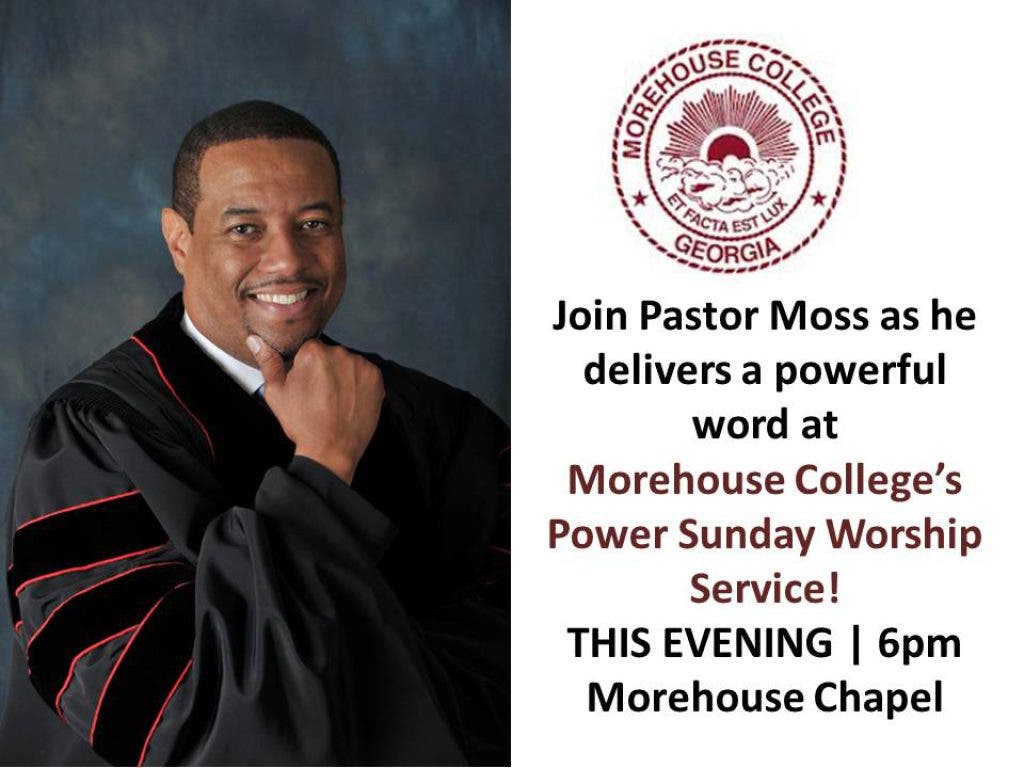 Pastor Moss, Cascade UMC Preaches at Morehouse College | Cascade, GA Patch