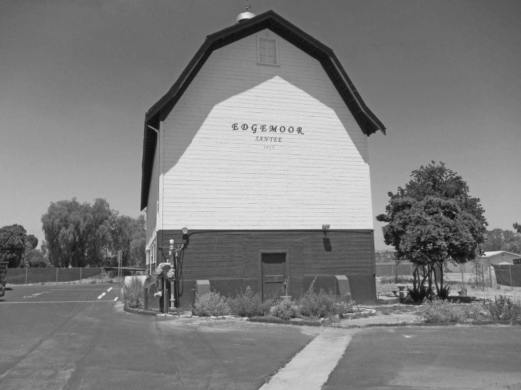 100 Years of History: Santee's Edgemoor Barn | Santee, CA Patch