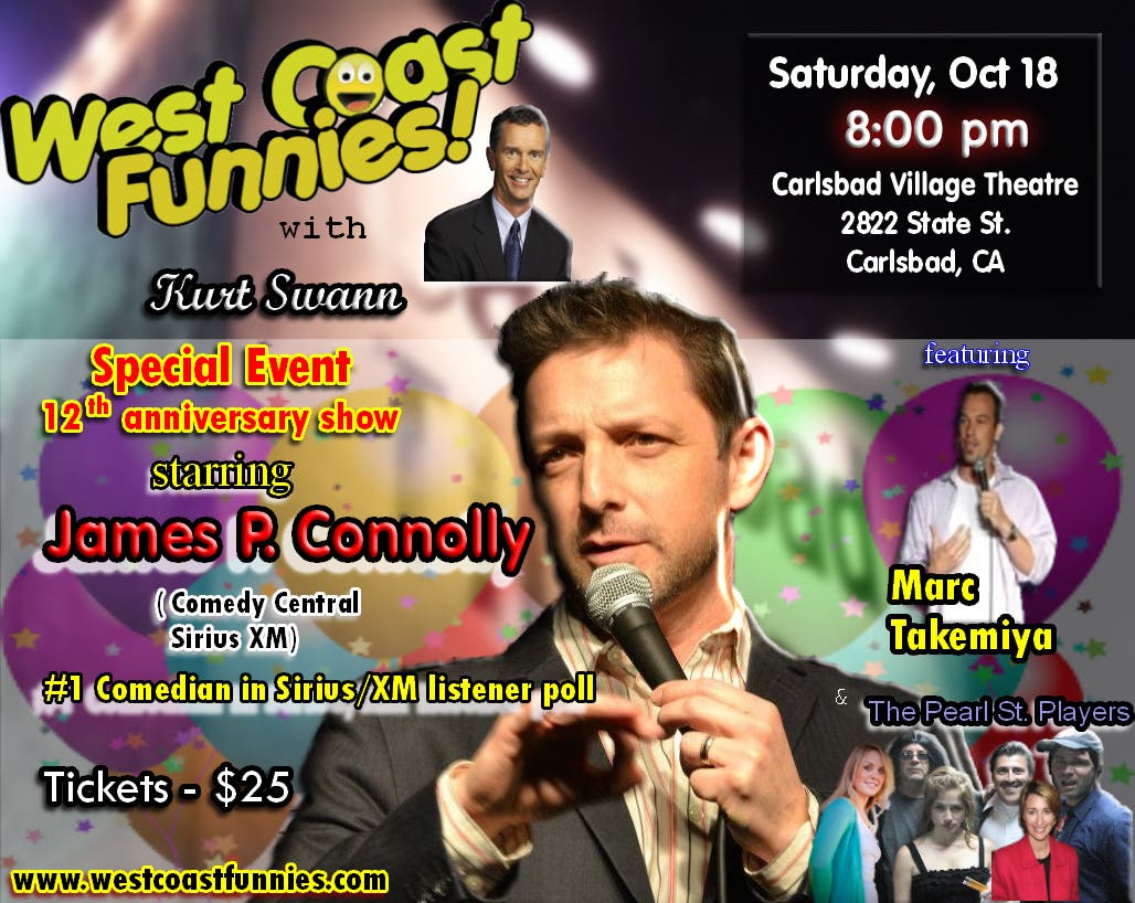 The West Coast Funnies with Kurt Swann starring James P. Connolly ...