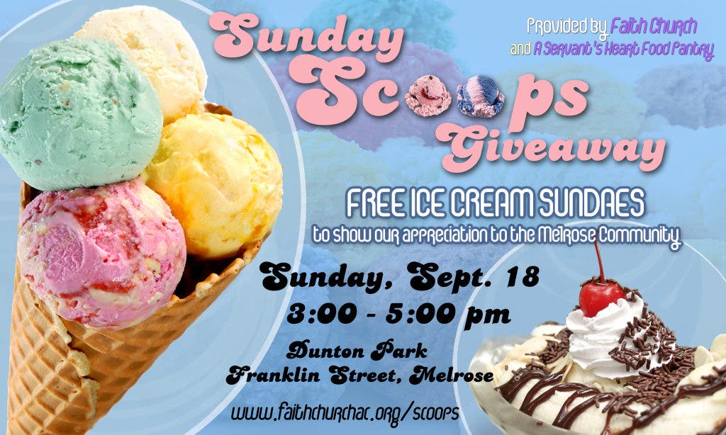 Sunday Scoops Giveaway ~ FREE Ice Cream Sundaes! | Melrose, MA Patch