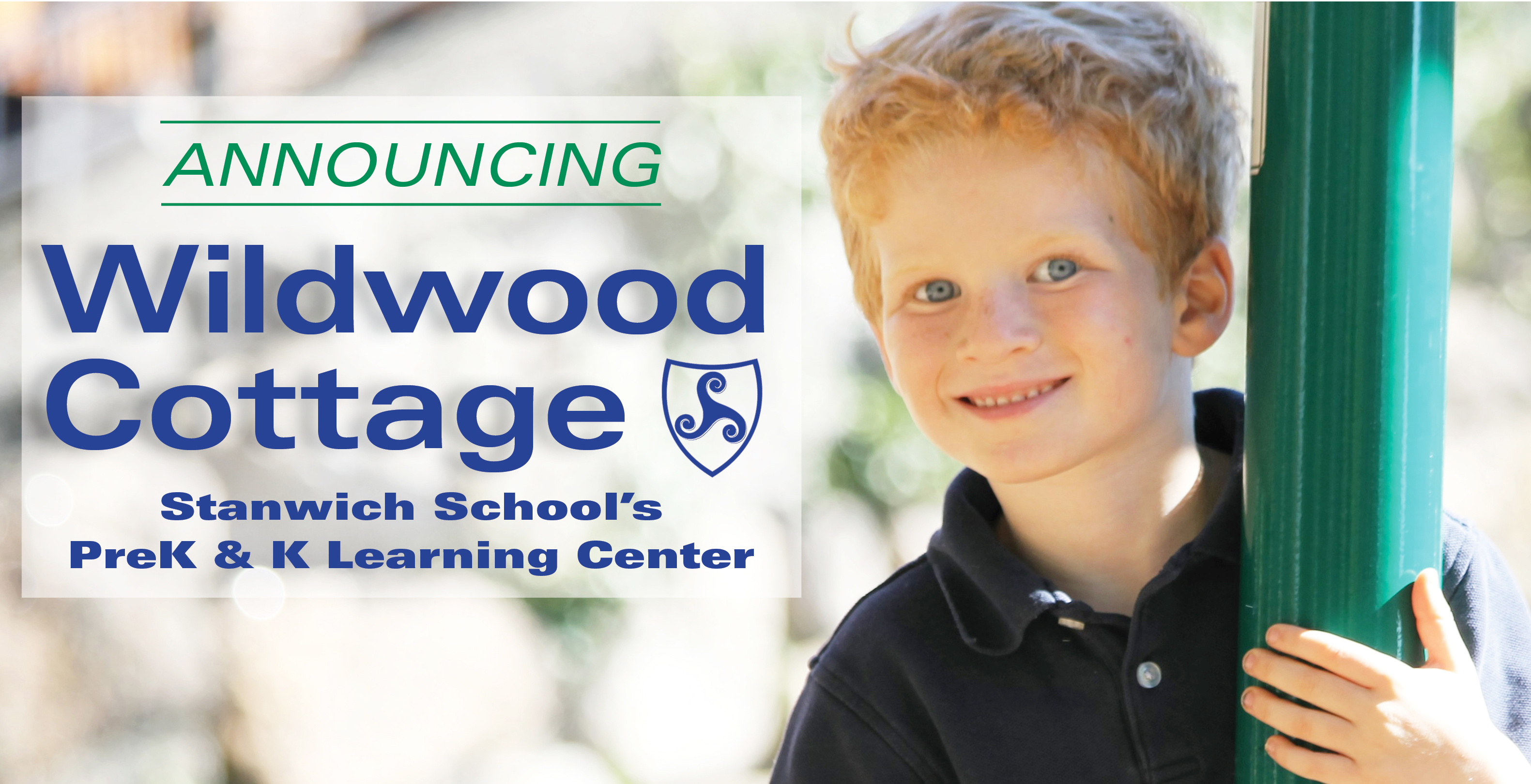 Stanwich School Announces Wildwood Cottage: Stanwich School's PreK & K ...