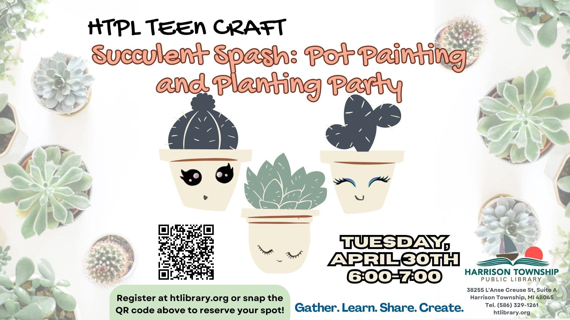 Apr 30 | Teen Craft Night: Succulent potting and painting party ...