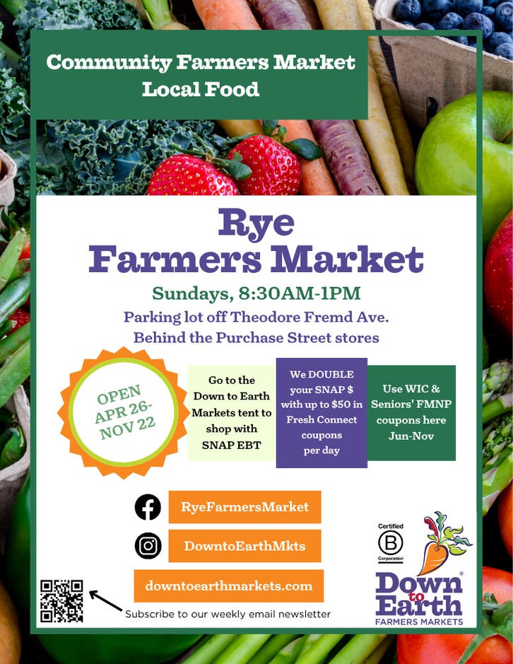 Apr 26 | Rye Farmers Market Opens for the Season! | Rye, NY Patch