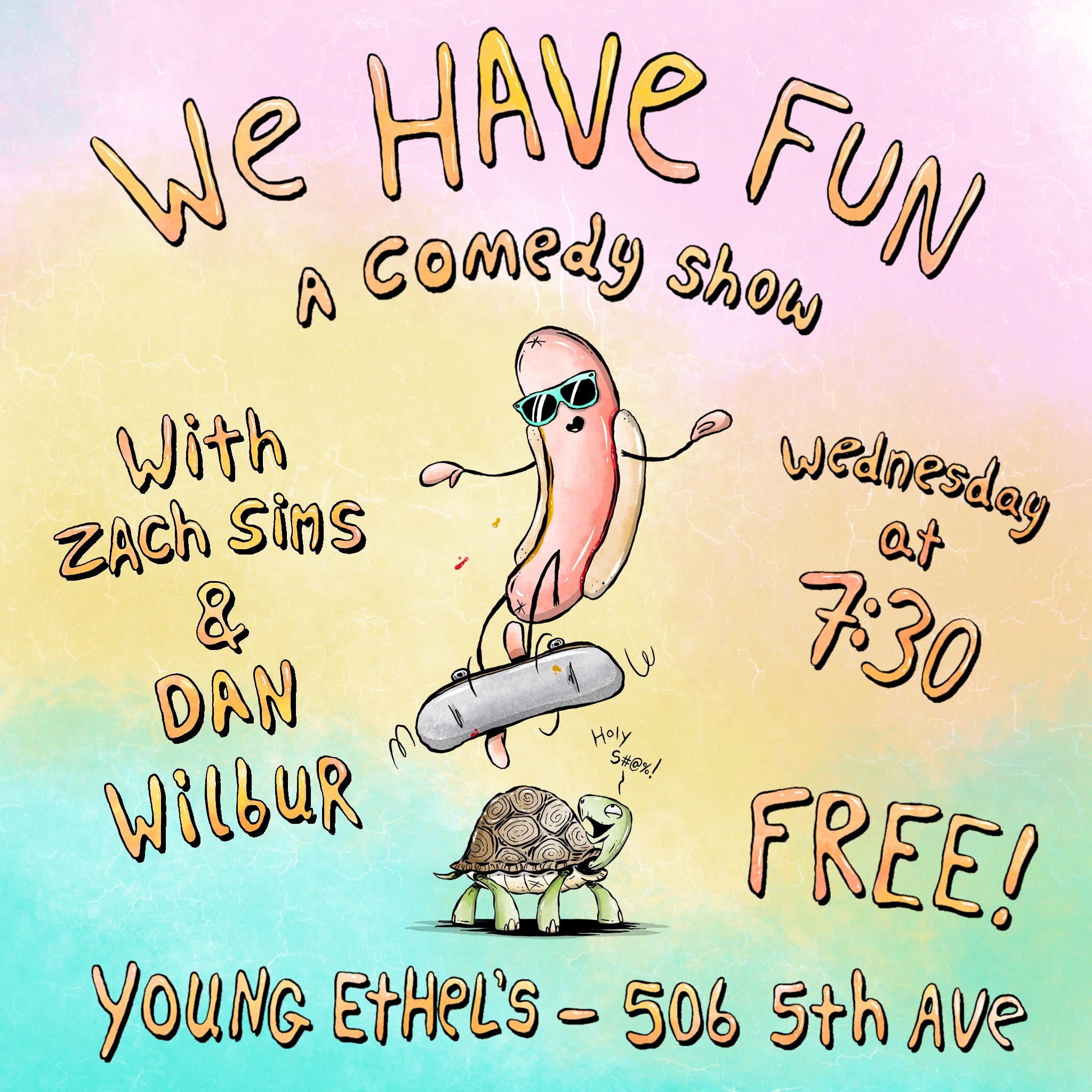 Dec 3 | We Have Fun: A Free Stand-up Comedy Show | Park Slope, NY Patch