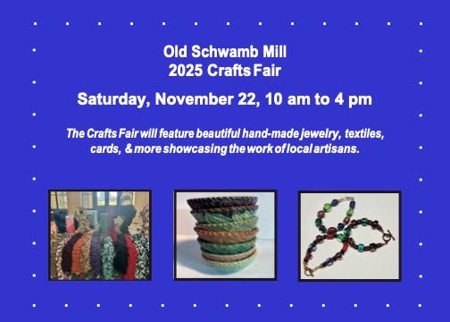 Nov 22 | Annual Craft Fair at the Old Schwamb Mill | Arlington, MA Patch