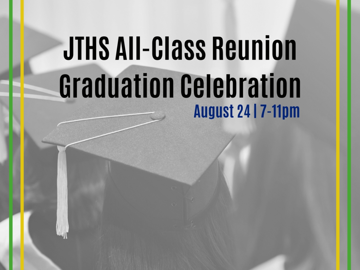 JTHS All-Class Reunion Graduation Celebration | Joliet, IL Patch