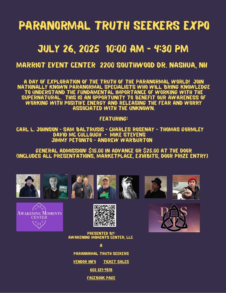 Jul 26 | Paranormal Truth Seekers Expo | Nashua, NH Patch