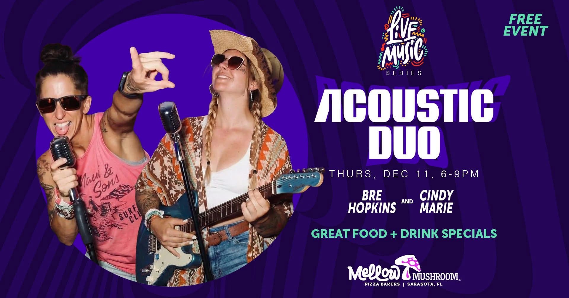 Dec 11 | Acoustic Duo - Mellow Mushroom Live Music Presents - Bre ...