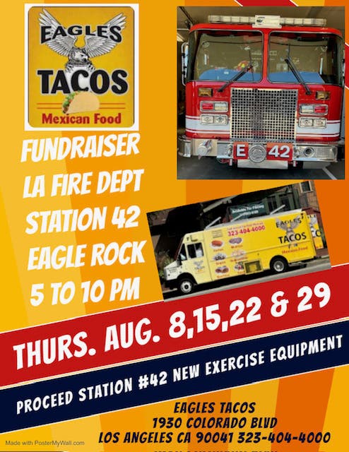 Aug 8 | Support our Local Fire Station #42 | Eagle Rock, CA Patch