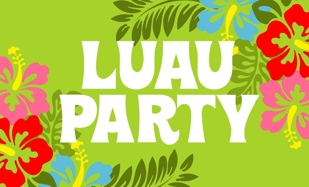Jul 24 | FNL: Luau Party & Food Battle: Tropical Fruit Smoothies w ...