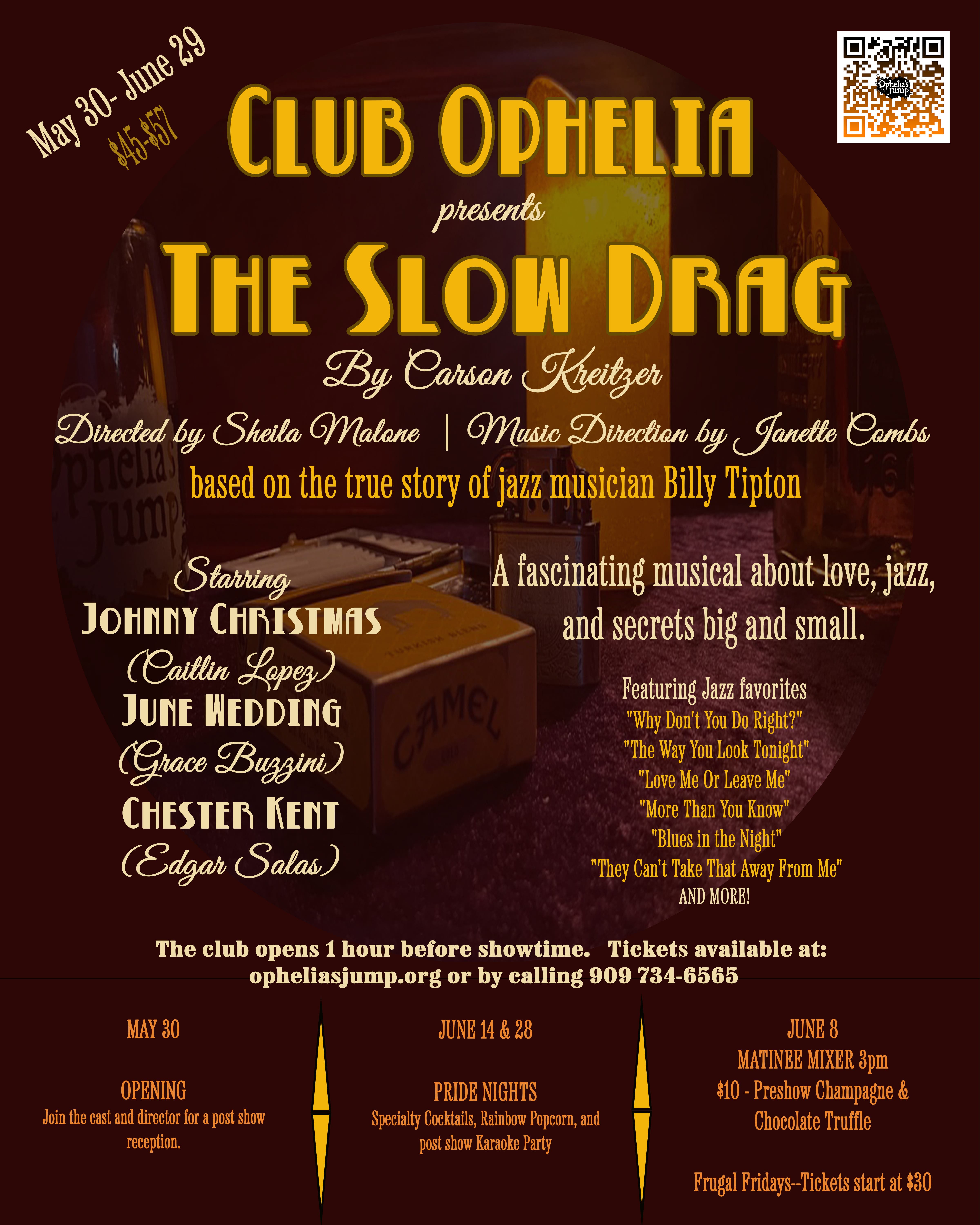 May 30 | Ophelia's Jump Presents THE SLOW DRAG, a jazz play by Carson ...