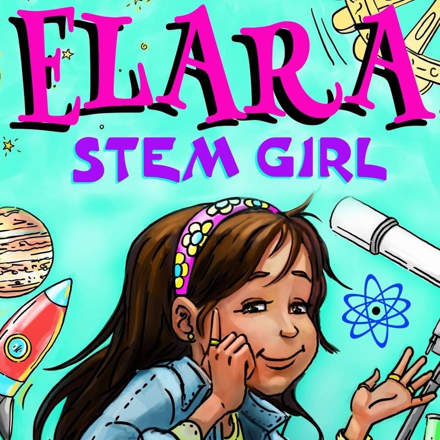 Children's Book, Elara: STEM Girl, Inspires New Generation | Sammamish ...