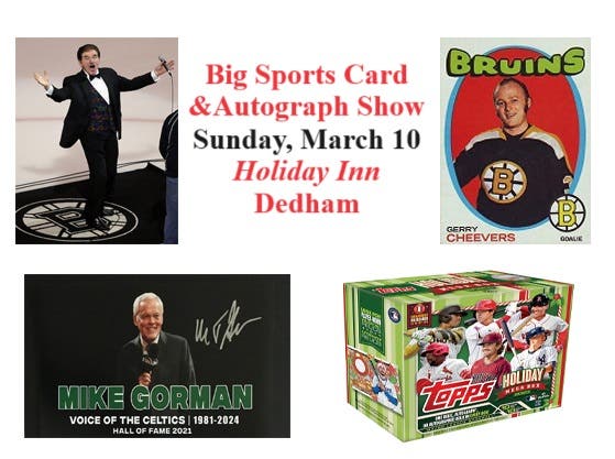 Mar 10 | Big Sports Card & Autograph Show | Dedham, MA Patch