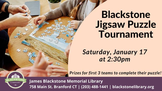Jan 17 | Blackstone Jigsaw Puzzle Tournament | Branford, CT Patch