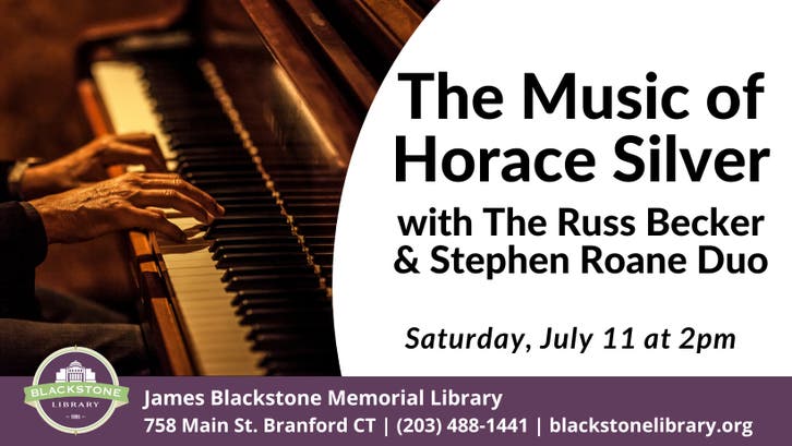 Jul 11 | The Music of Horace Silver with The Russ Becker & Stephen ...
