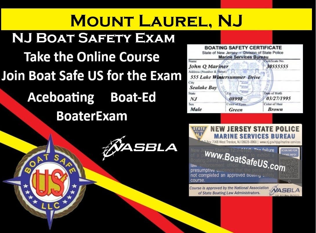 May 8 | Boating in NJ?? Boat Safety Exam in Mount Laurel at 7:30pm ...
