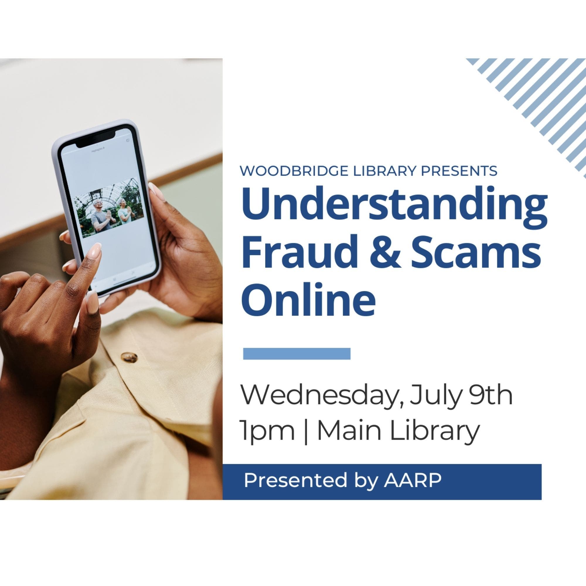 Jul 9 | Understanding Online Fraud & Scams | Woodbridge, NJ Patch