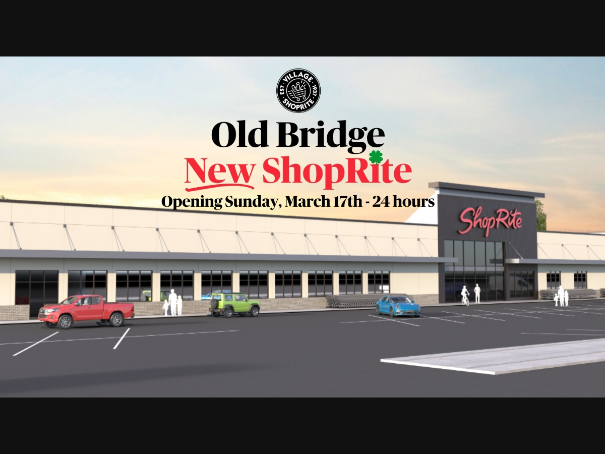 New Location Of Old Bridge ShopRite Opens To Much Fanfare | Matawan, NJ ...