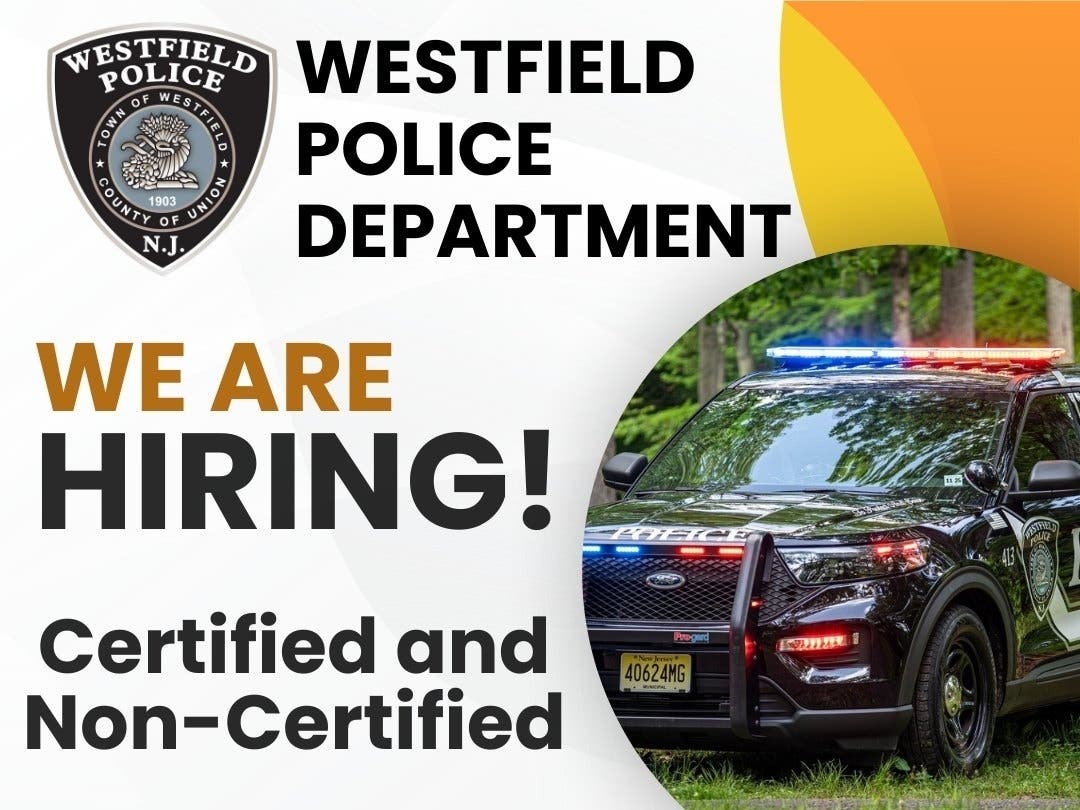 Westfield Police Department Is Hiring Officers | Westfield, NJ Patch