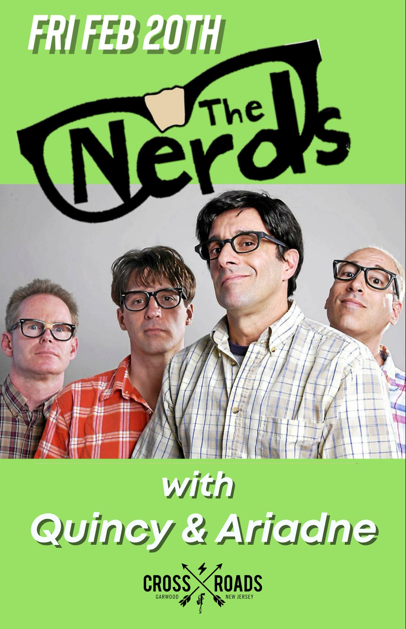 Feb 20 | THE NERDS @ Crossroads w/ Quincy and Ariadne | Clark, NJ Patch