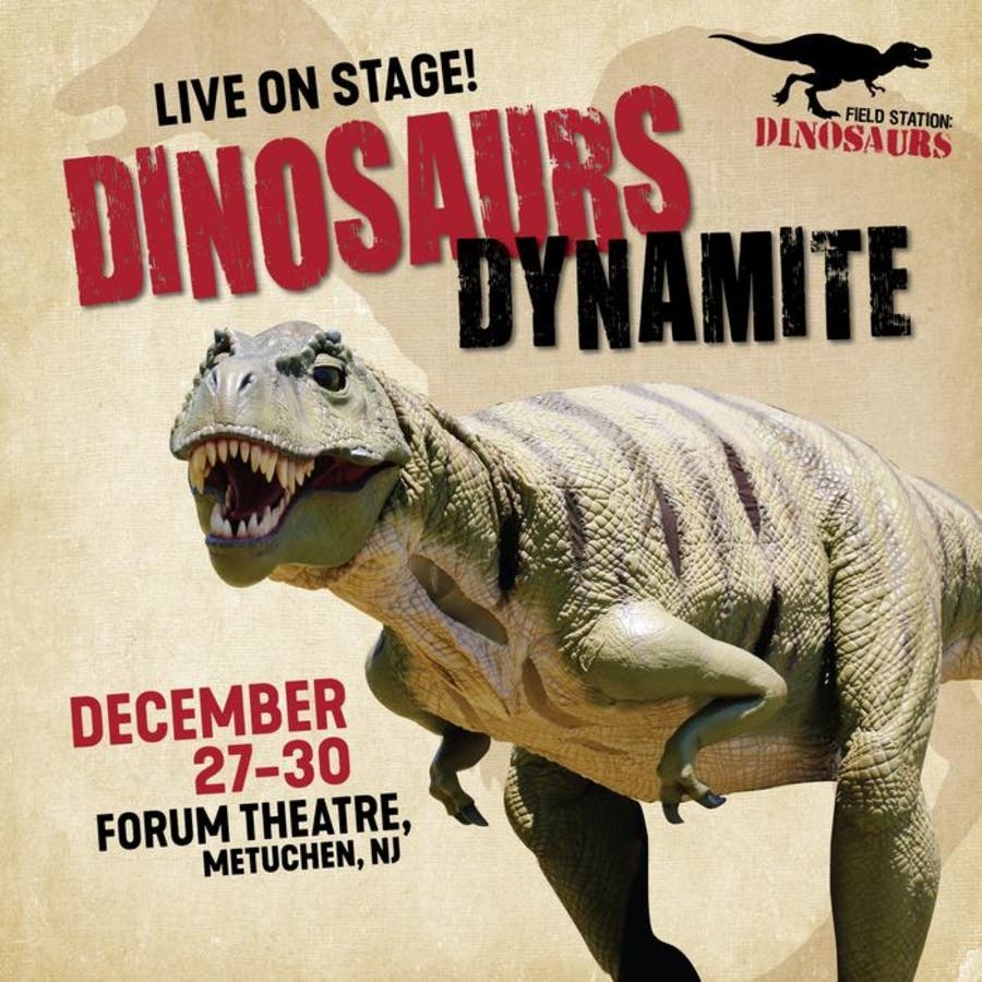 Dinosaur Dynamite Playing At Forum Theatre In Metuchen | Edison, NJ Patch