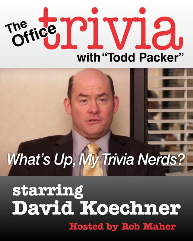 Apr 25 | The Office Trivia with "Todd Packer" | Livermore, CA Patch