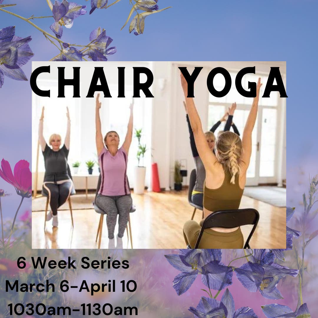 Mar 6 | Chair Yoga 6 Week Series @ Horizon Healing Center | Canton, GA ...