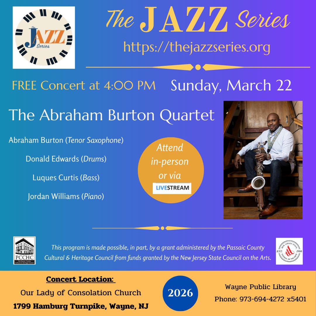 Mar 22 | The JAZZ Series: The Abraham Burton Quartet | Wayne, NJ Patch