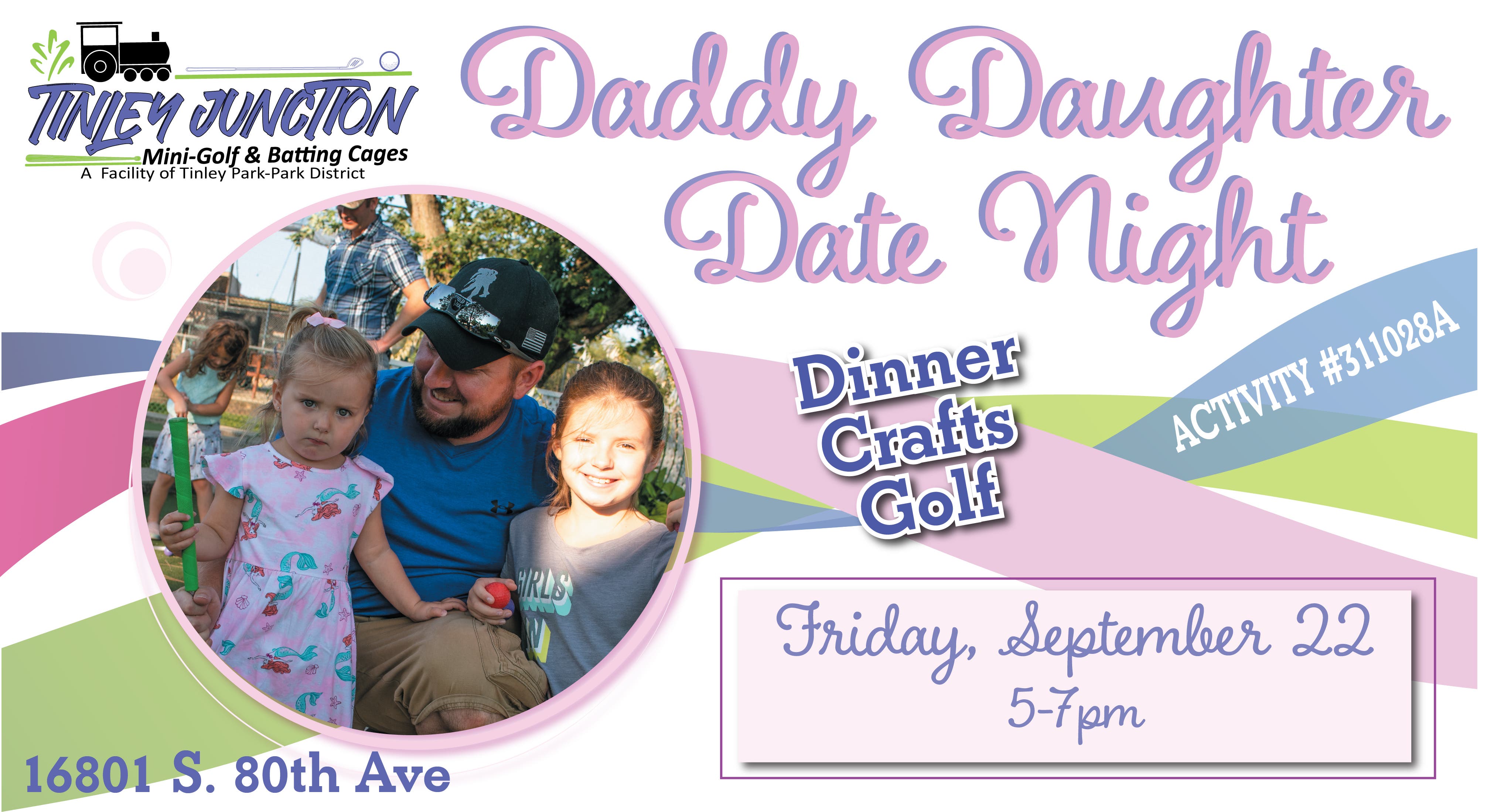 Sep 22 Daddy Daughter Date Night Tinley Park Il Patch