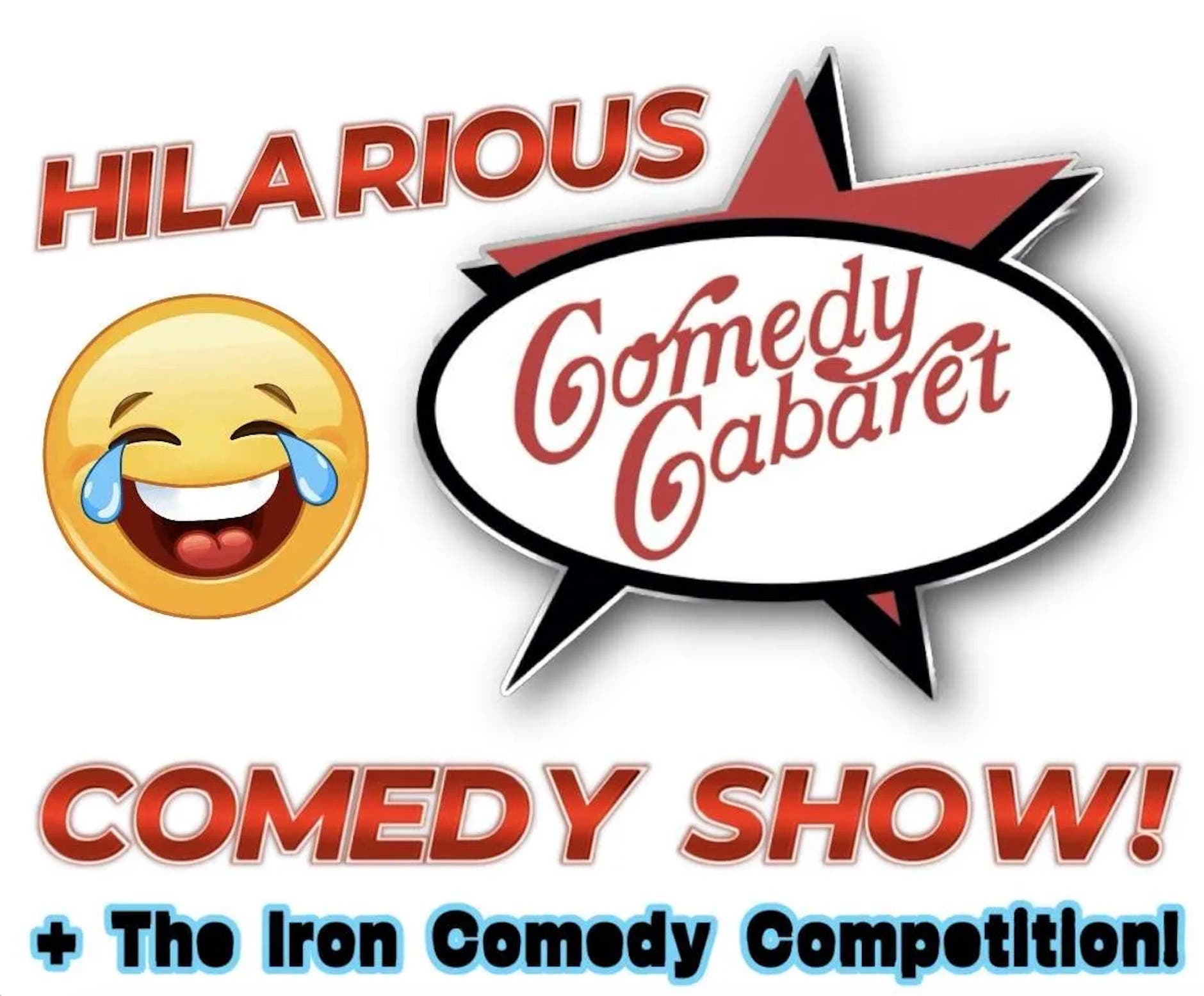 Feb 20 | Hilarious Comedy Show + Iron Comedy Competition @ Comedy ...