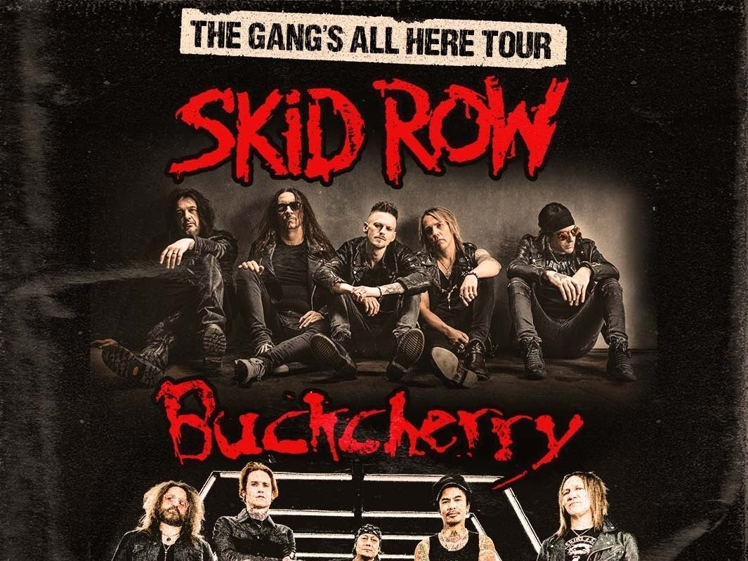 Skid Row And Buckcherry Coming To Rialto | Joliet, IL Patch