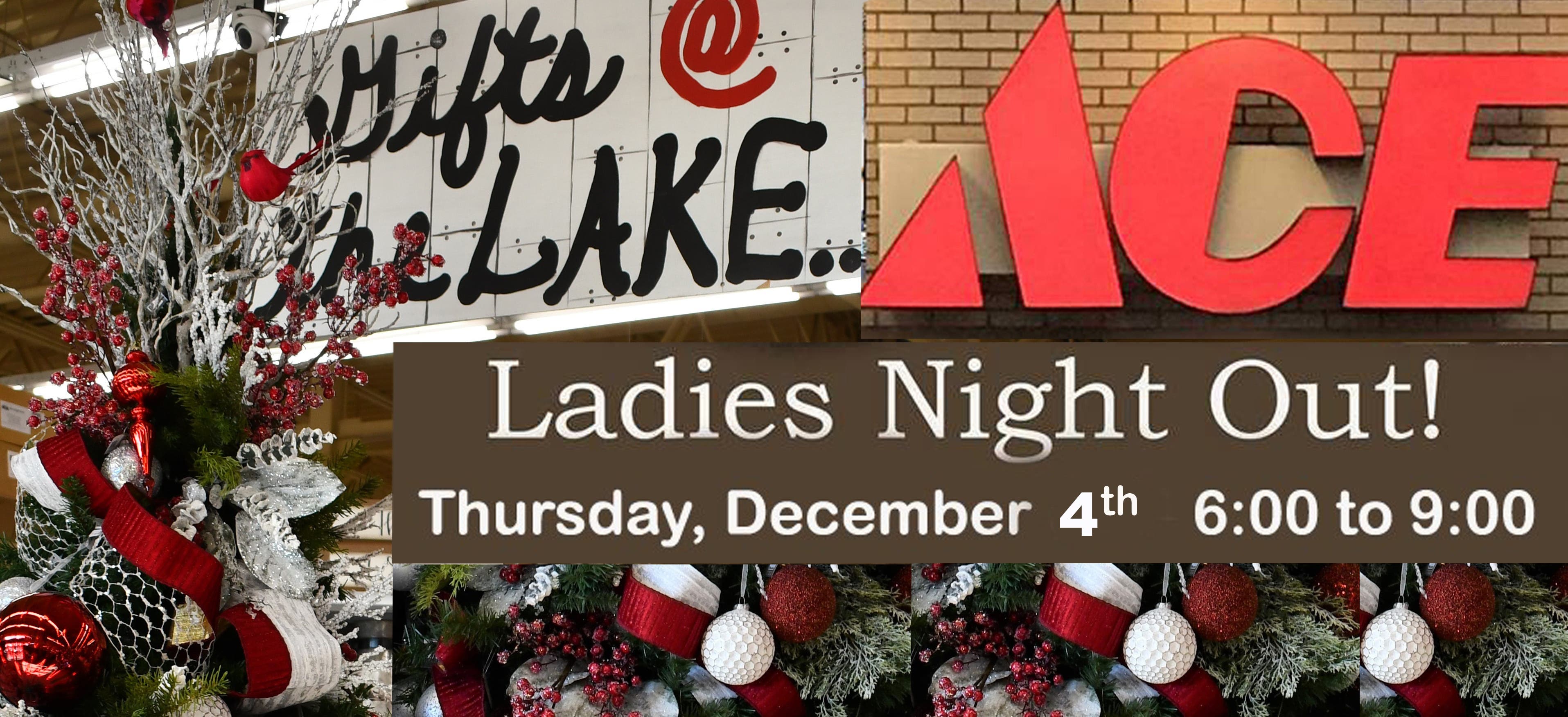 Dec 4 | Ladies Night Out at ACE Hardware | Mooresville, NC Patch