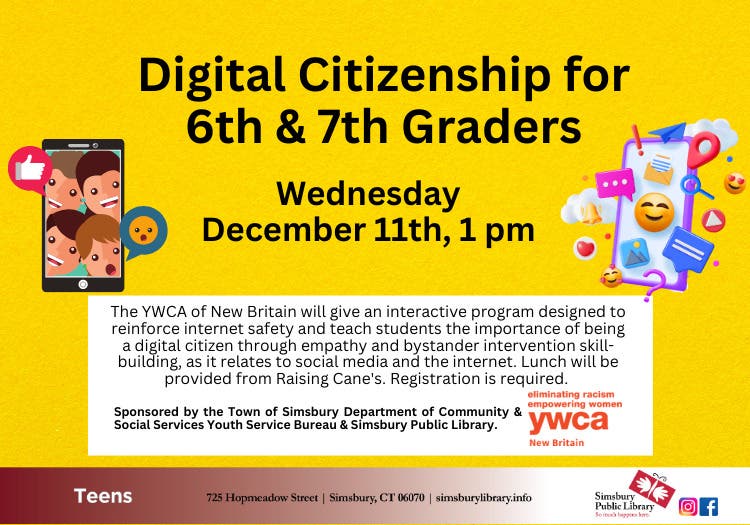 Dec 11 | Digital Citizenship for Grades 6-7 | Simsbury, CT Patch