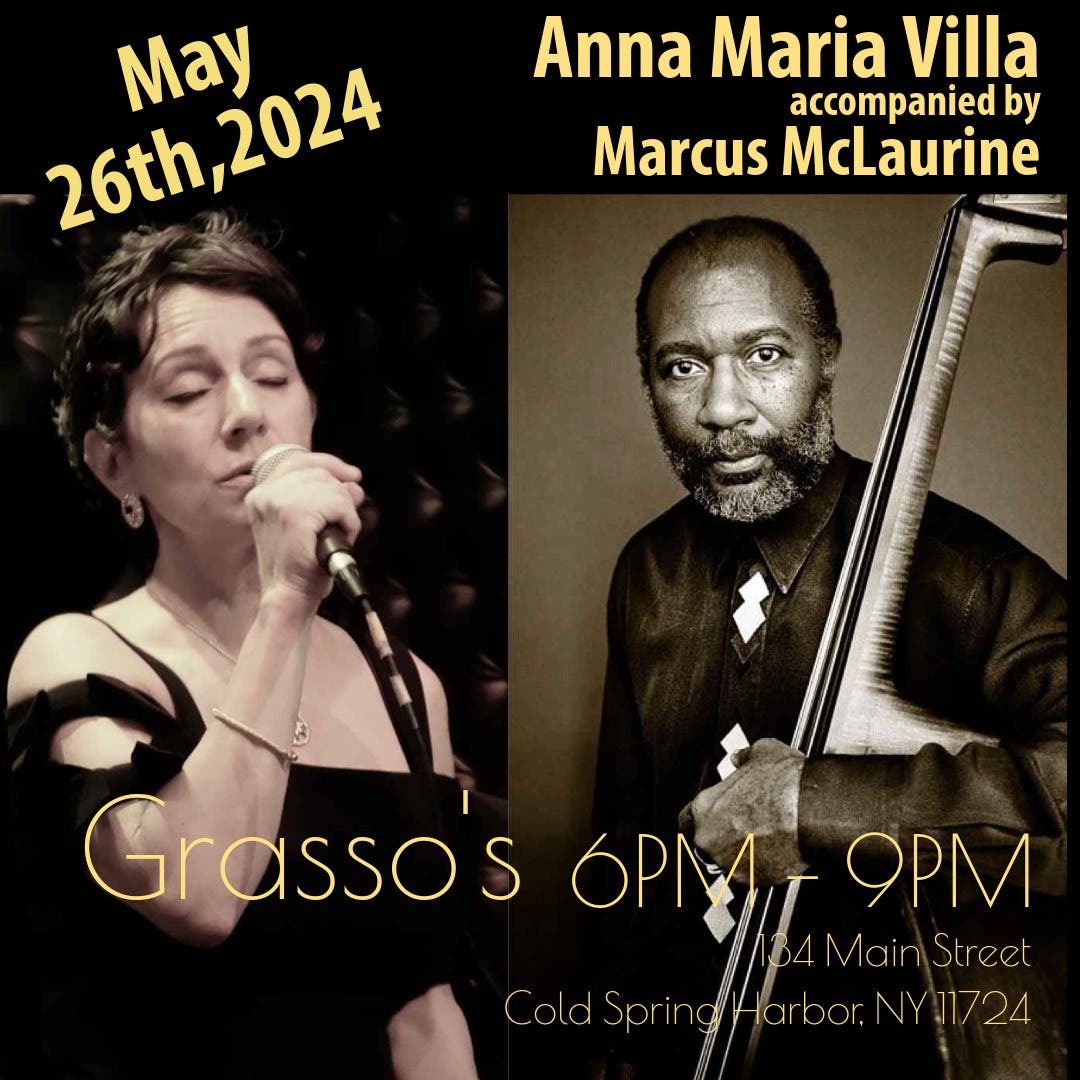 May 26 | Anna Maria Villa at Grasso's | Huntington, NY Patch