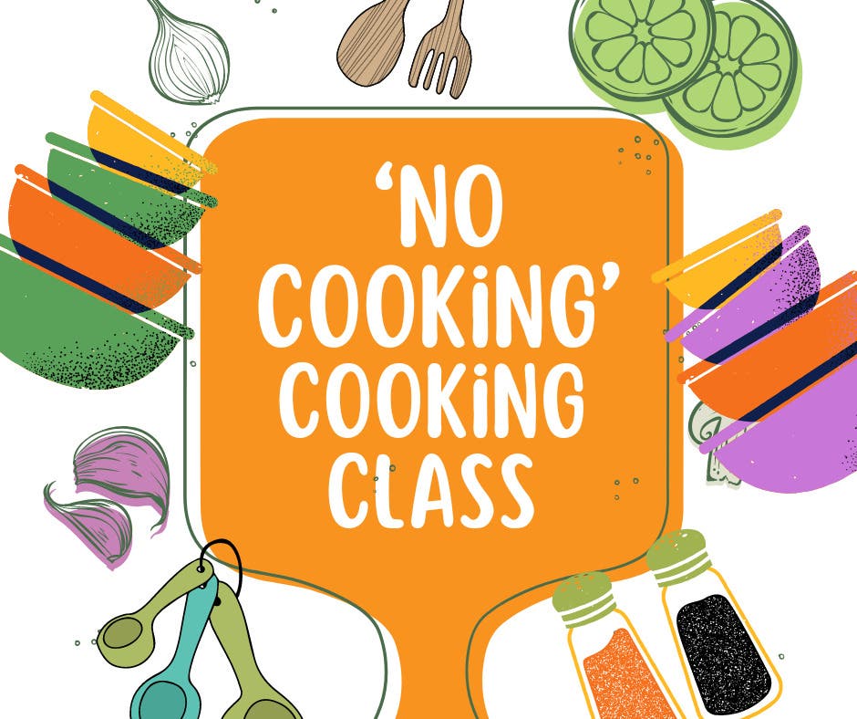 Jun 24 | ‘No Cooking’ Cooking Class (for children) | Oak Forest, IL Patch