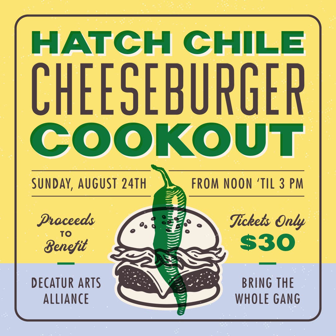 Aug 24 | Hatch Chile Cheeseburger Cookout | Atlanta, GA Patch