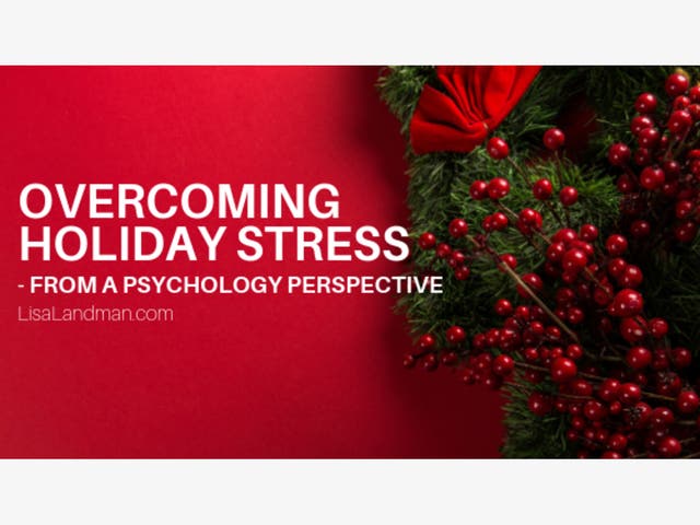 Lisa Landman on Overcoming Holiday Stress | Orlando, FL Patch