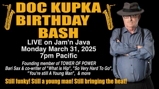 Tower of Power Founding Member Doc Kupka to Appear on Jam' n Java ...